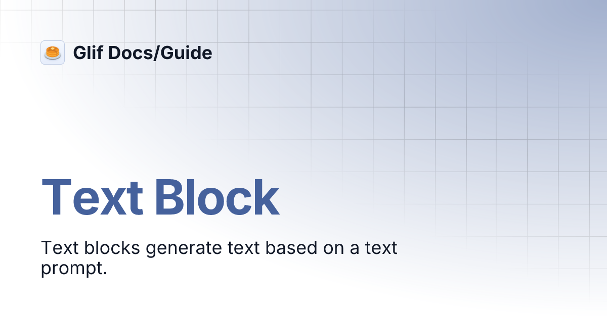 Text Block | Glif Docs/Guide