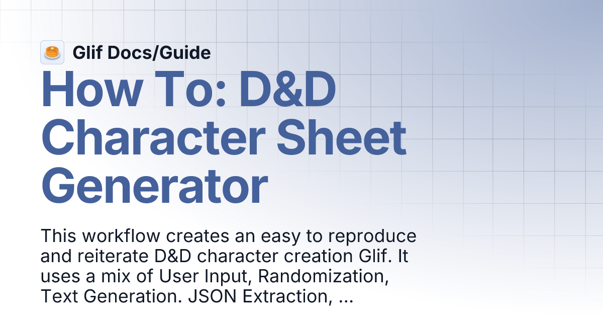 How To: D&D Character Sheet Generator | Glif Docs/Guide