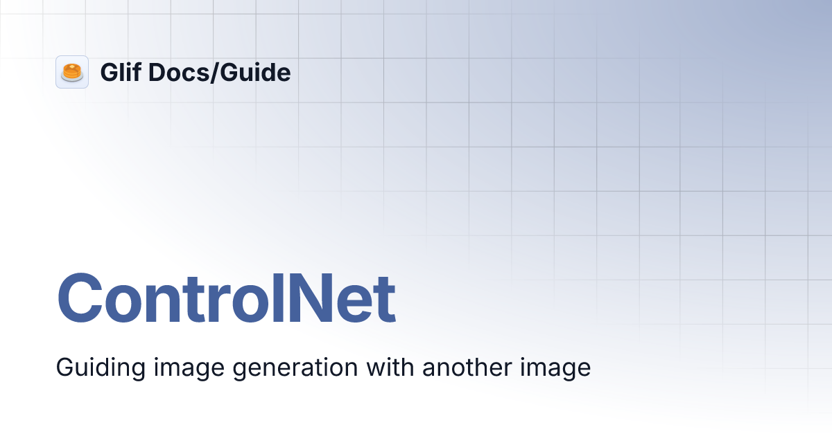 ControlNet | Glif Docs/Guide